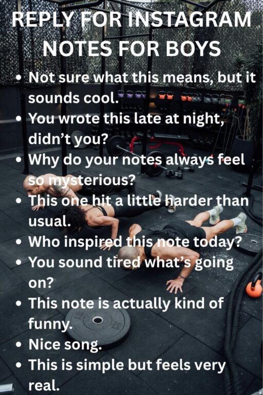 50+ Reply for Instagram Notes for Boys (Perfect Ideas) — Trending Us