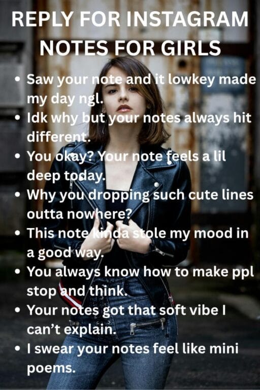 50 Reply for Instagram Notes for Girls — Trending Us