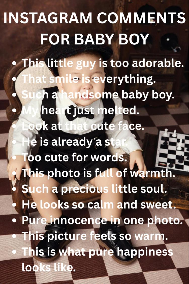 75+ Cute & Short Instagram Comments for Baby Boy — Trending Us