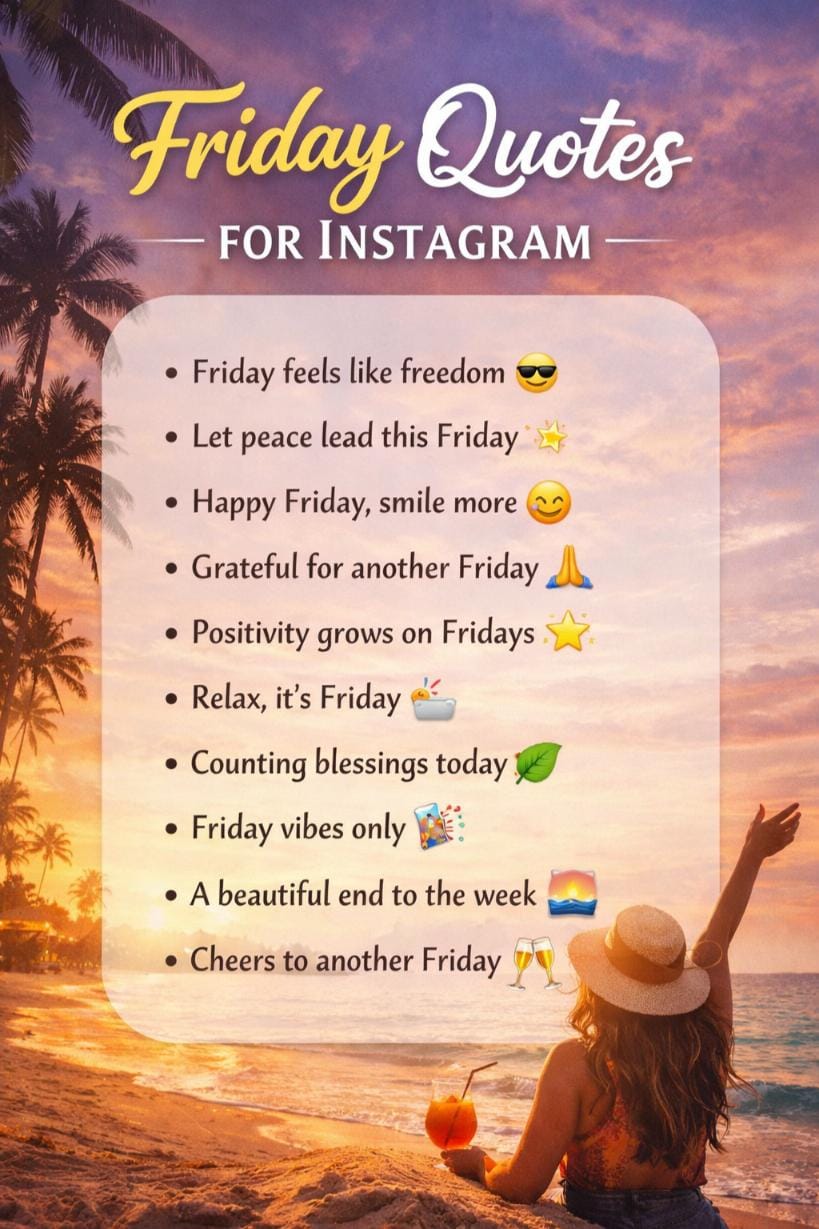 72 Friday Quotes for Instagram Posts & Reels — Trending Us