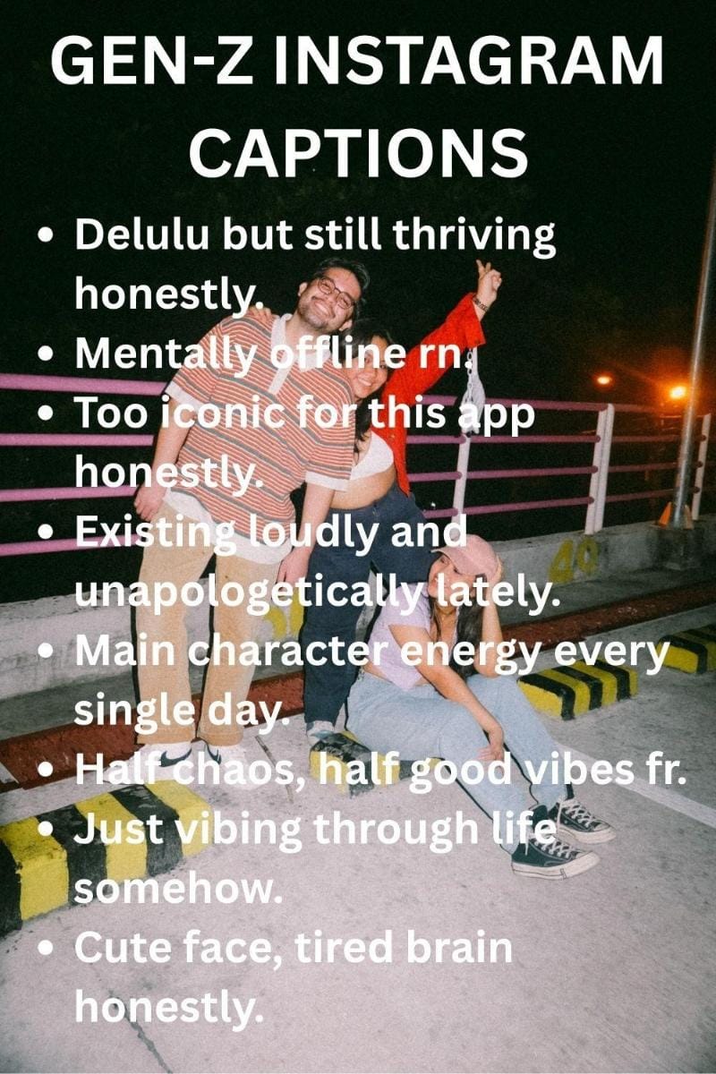 70+ Trendy Gen-Z Instagram Captions for Your Posts — Trending Us
