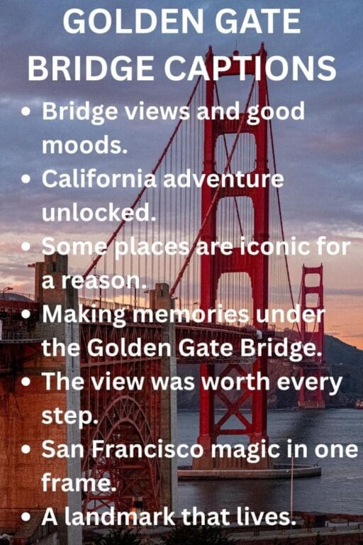 99+ Iconic Golden Gate Bridge Captions — Trending Us
