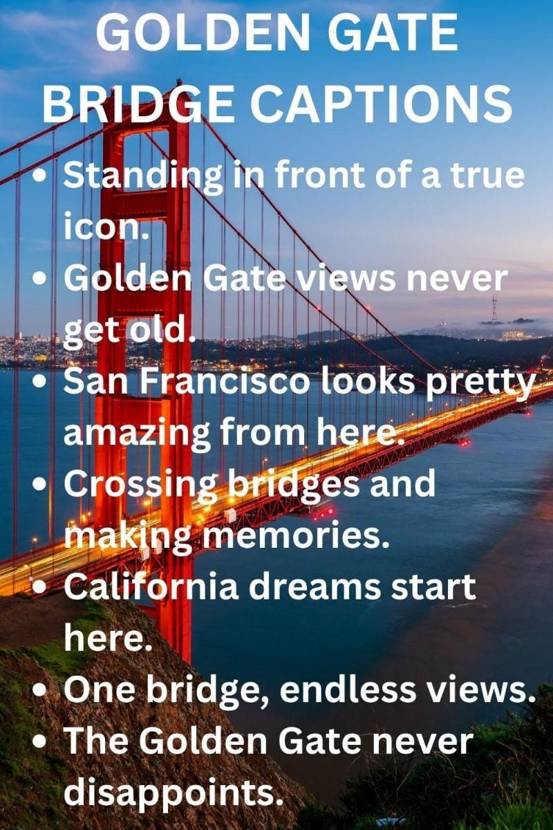 99+ Iconic Golden Gate Bridge Captions — Trending Us